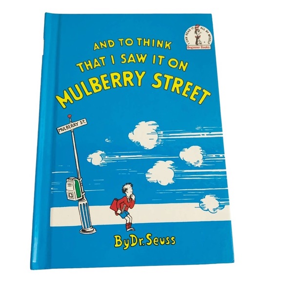 Dr. Seuss | Other | And To Think I Saw It On Mulberry Street Dr Seuss ...